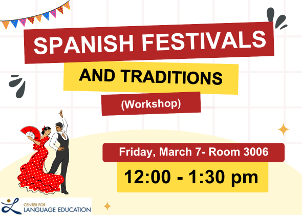 Spanish Festivals and Traditions | Center for Language Education